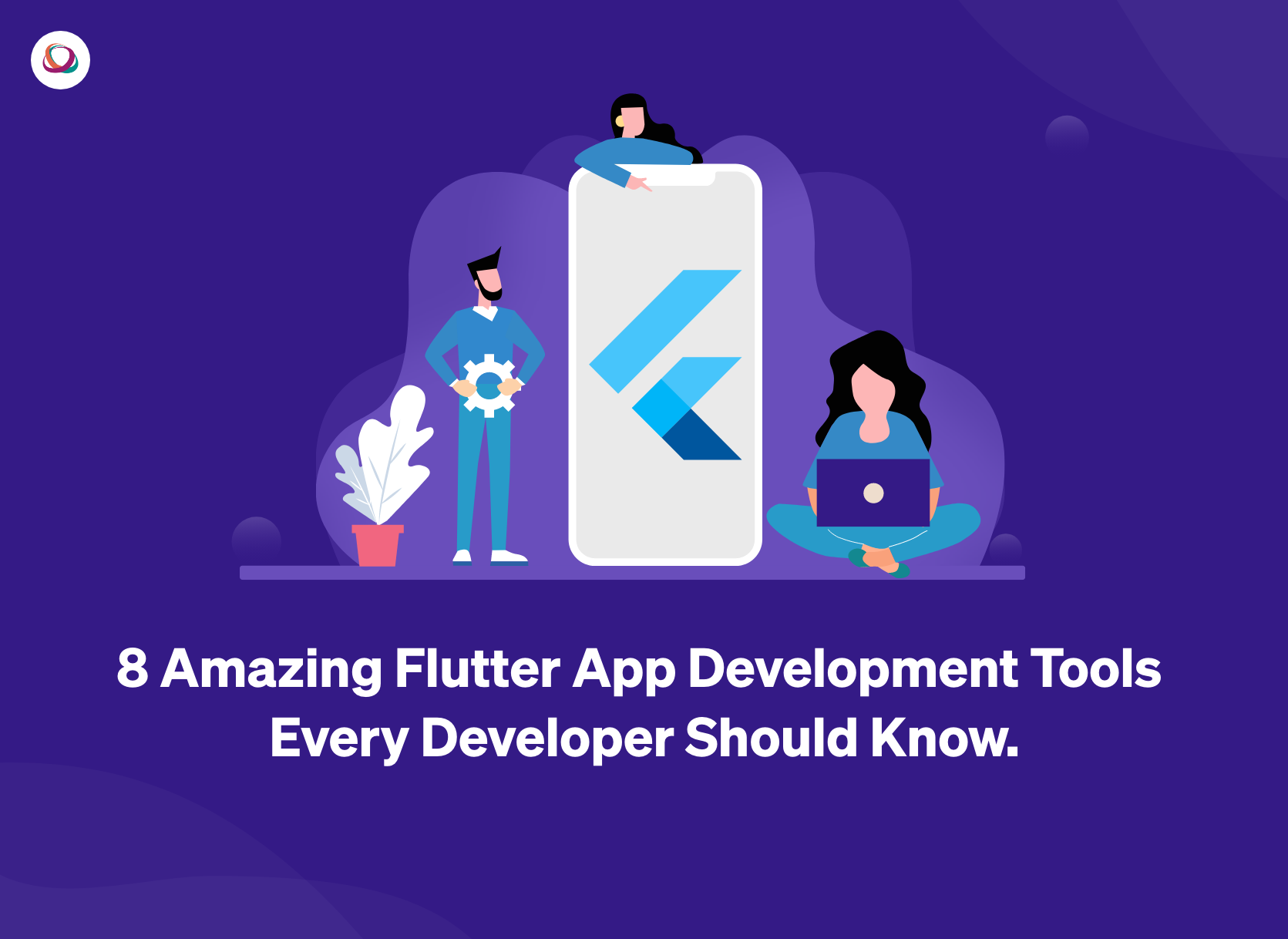 8 Amazing Flutter App Development Tools Every Developer Should Know Tecorb